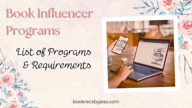 Book Influencer Programs: List of Programs & Requirements - Book Recs by Jess